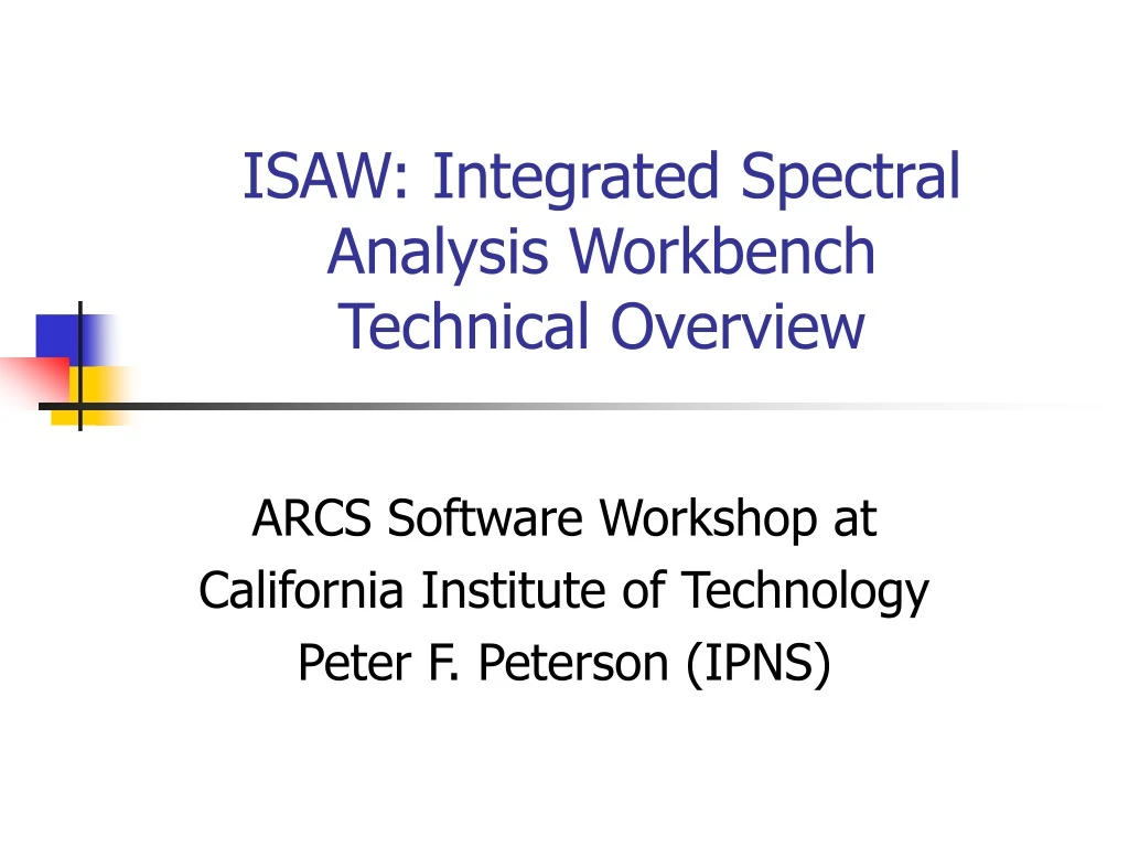 PPT - ISAW: Integrated Spectral Analysis Workbench Technical Overview ...