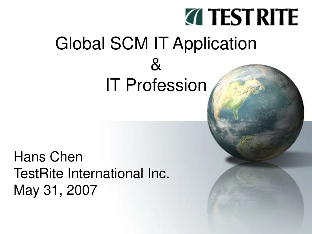 PPT - Global SCM IT Application & IT Profession PowerPoint Presentation ...