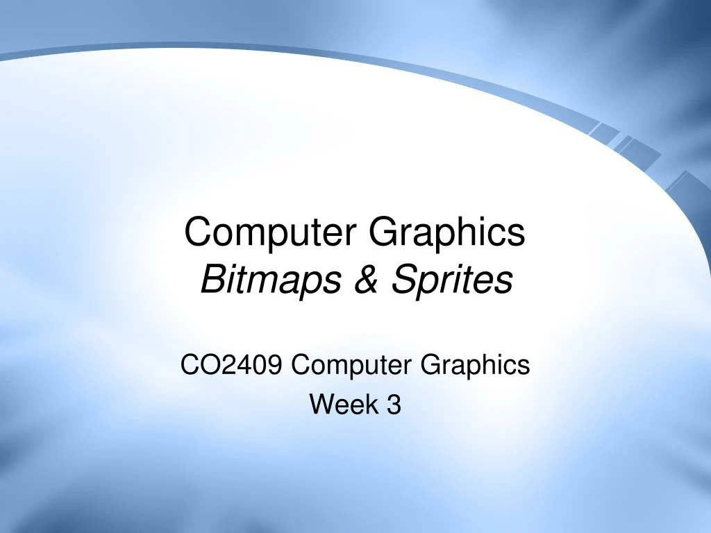 PPT - Computer Graphics Bitmaps & Sprites PowerPoint Presentation, free ...