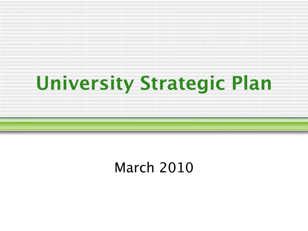PPT - University Strategic Plan PowerPoint Presentation, free download ...