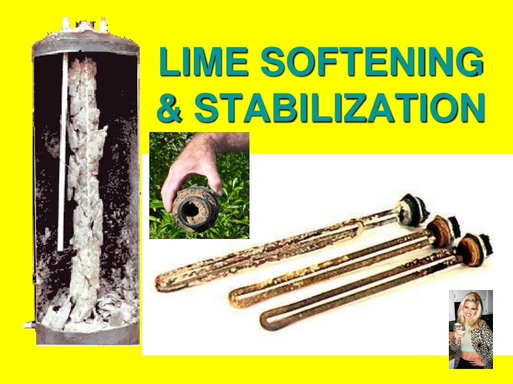 PPT - LIME SOFTENING & STABILIZATION PowerPoint Presentation, free download - ID:9181124
