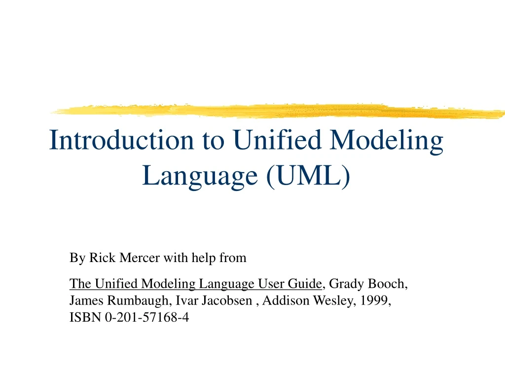 PPT - Introduction to Unified Modeling Language (UML) PowerPoint ...