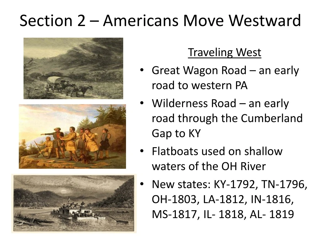 PPT - Section 2 – Americans Move Westward PowerPoint Presentation, free ...