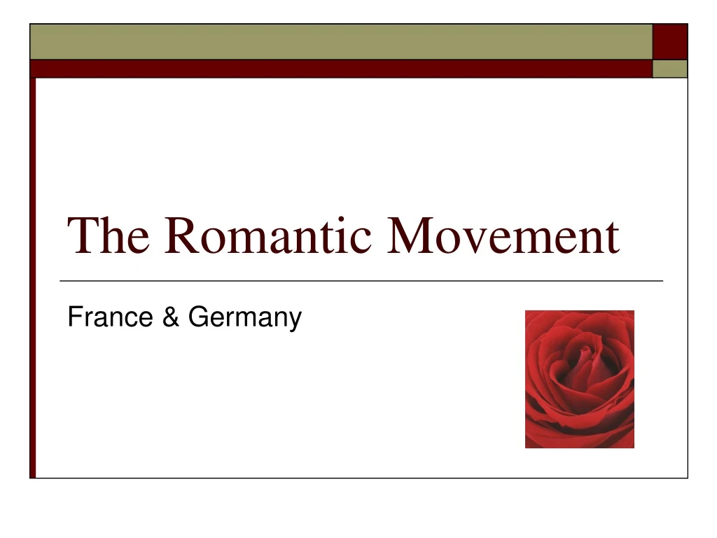 PPT - The Romantic Movement PowerPoint Presentation, free download - ID ... PPT - The Romantic Movement PowerPoint Presentation, free download - ID ...