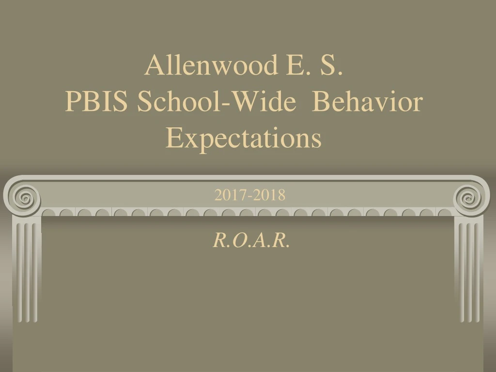 PPT - Allenwood E. S. PBIS School-Wide Behavior Expectations PowerPoint ...