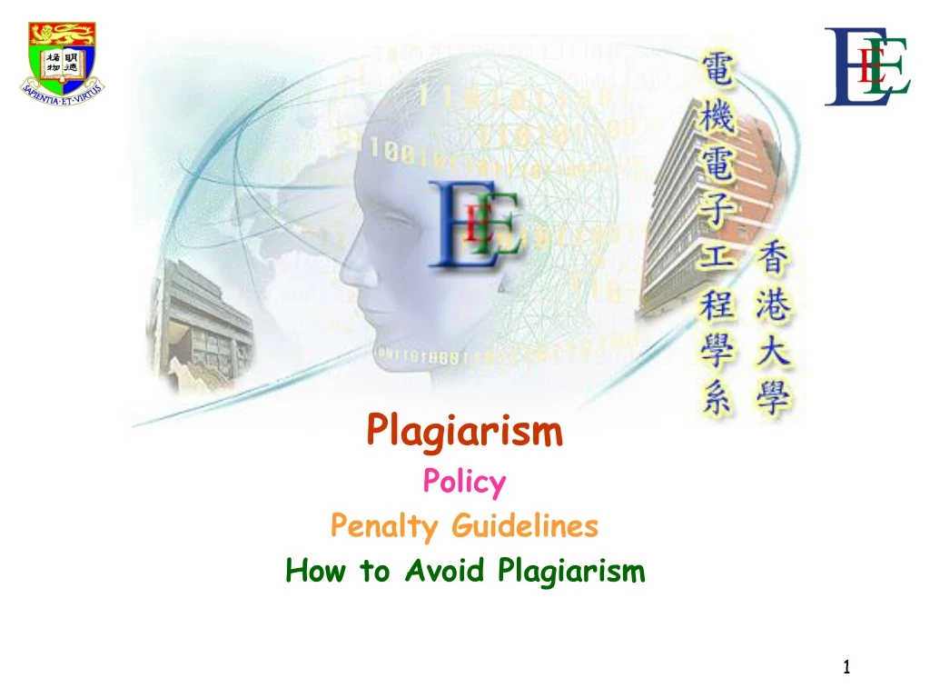 PPT - Plagiarism Policy Penalty Guidelines How to Avoid Plagiarism ...