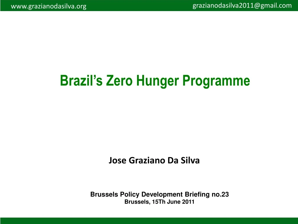 PPT - Brazil’s Zero Hunger Programme PowerPoint Presentation, free ...