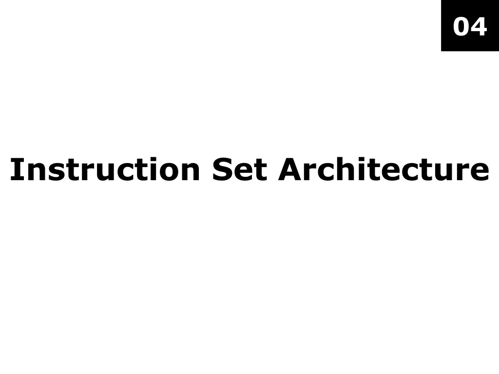 PPT - Instruction Set Architecture PowerPoint Presentation, free ...