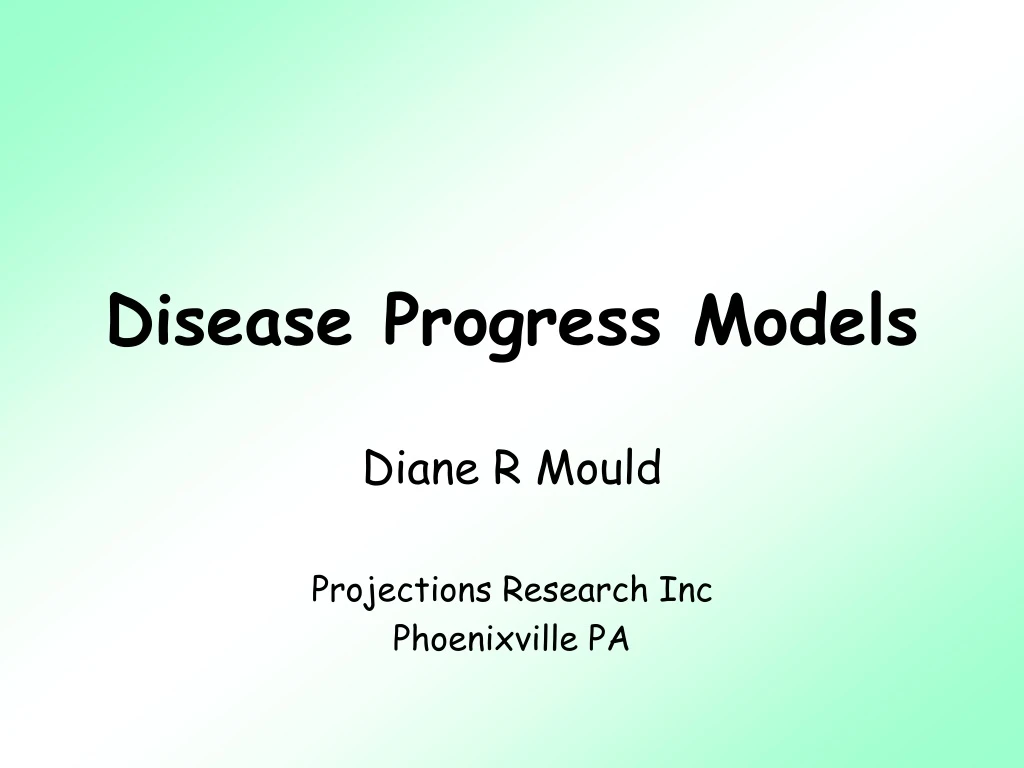 PPT - Disease Progress Models PowerPoint Presentation, free download ...