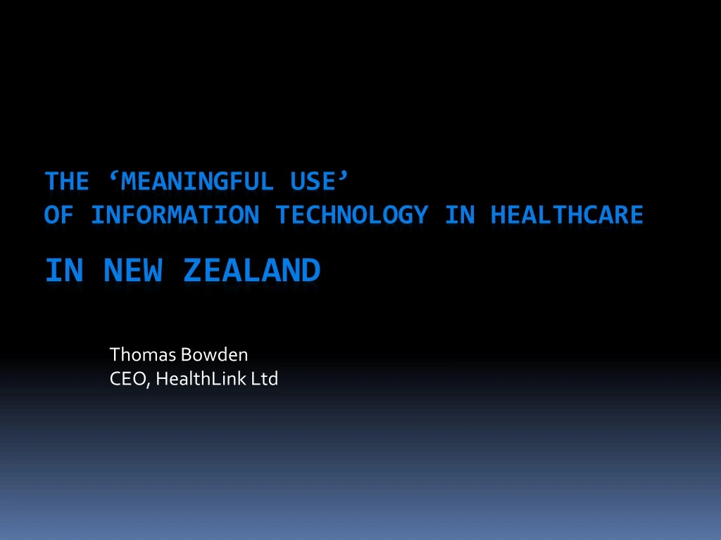 PPT - Thomas Bowden CEO, HealthLink Ltd PowerPoint Presentation, free ...