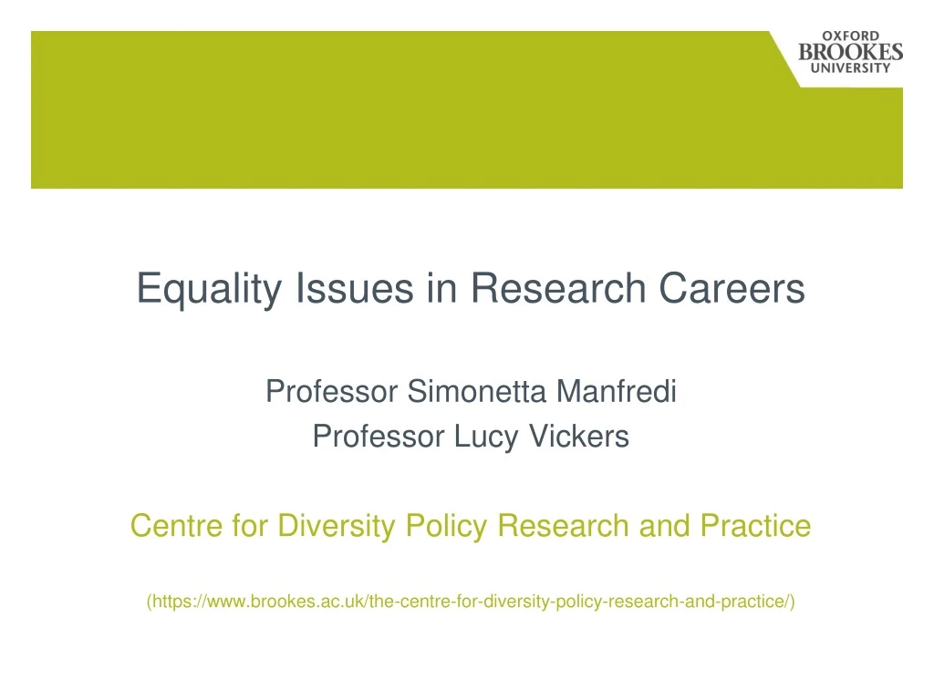 PPT - Equality Issues in Research Careers Professor Simonetta Manfredi ...