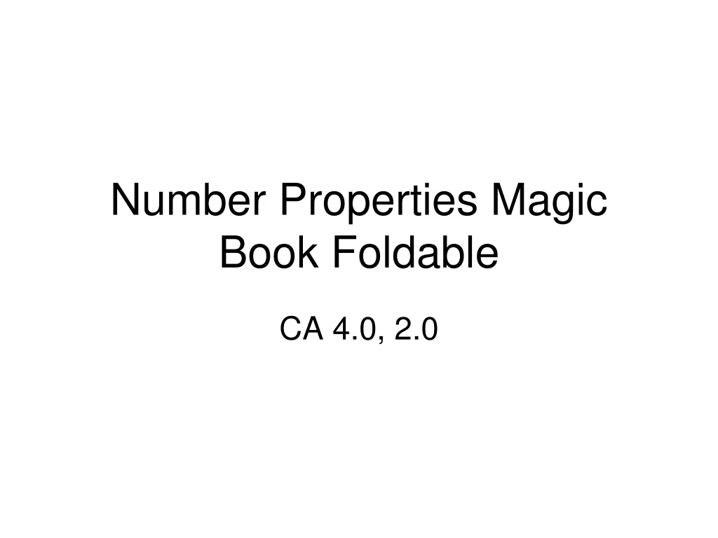 PPT - Number Properties Magic Book Foldable PowerPoint Presentation ...