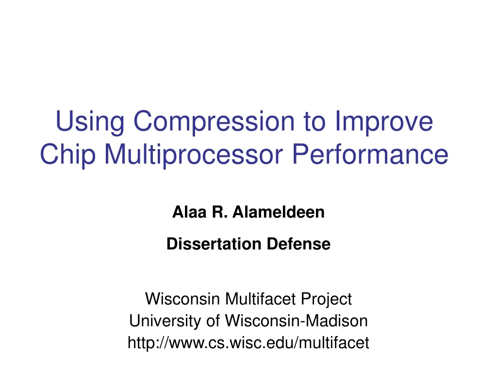 Ppt Using Compression To Improve Chip Multiprocessor Performance Powerpoint Presentation Id