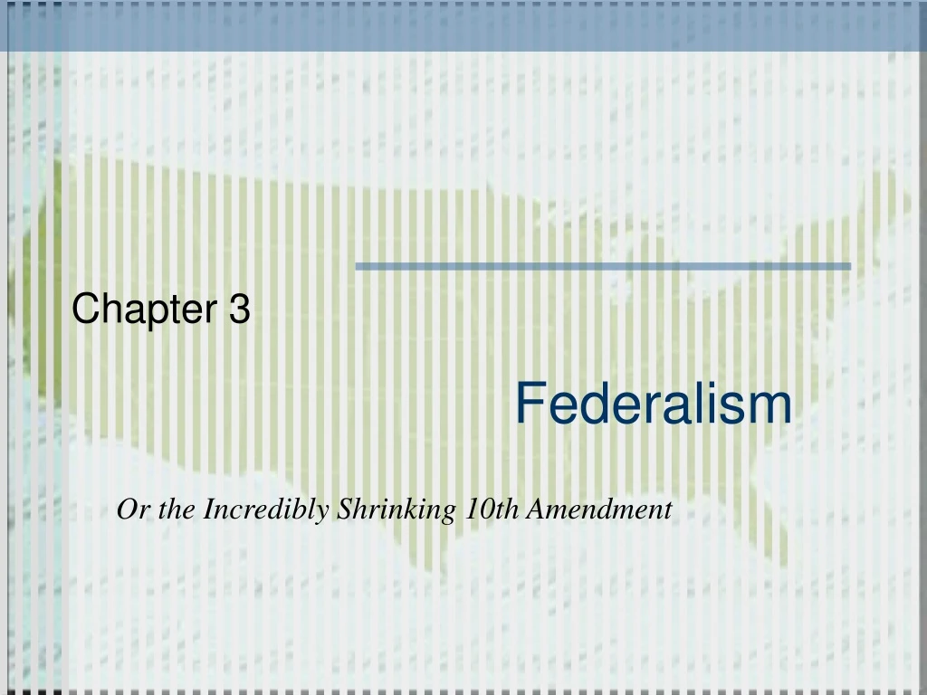 PPT - Federalism PowerPoint Presentation, free download - ID:9189451