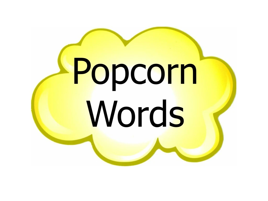 PPT - Popcorn Words PowerPoint Presentation, free download - ID:9189823