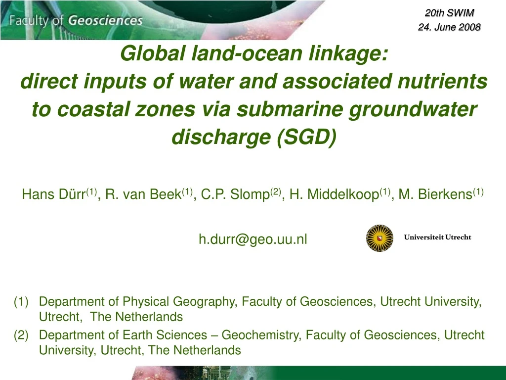 PPT - Hans Dürr (1) , R. van Beek (1) , C.P. Slomp (2) , H. Middelkoop ...