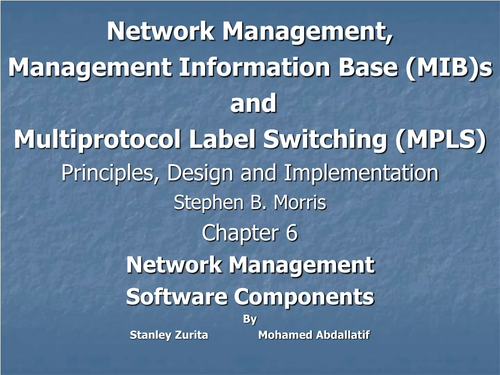 PPT - Network Management, Management Information Base (MIB)s and ...