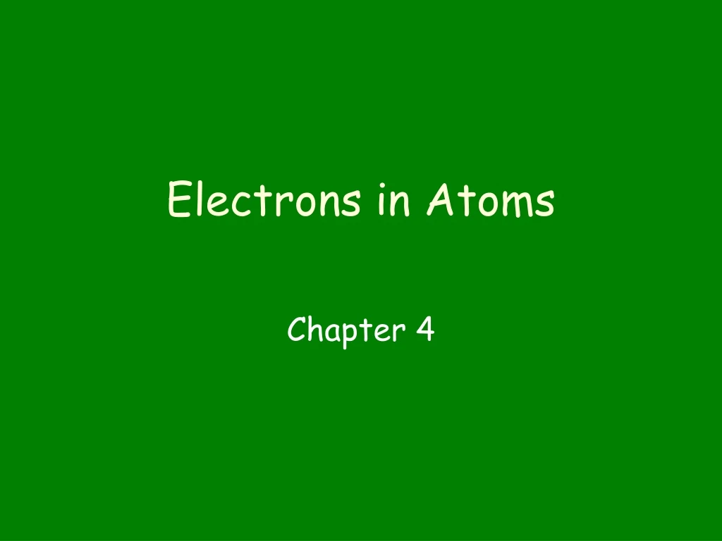 PPT - Electrons in Atoms PowerPoint Presentation, free download - ID ...