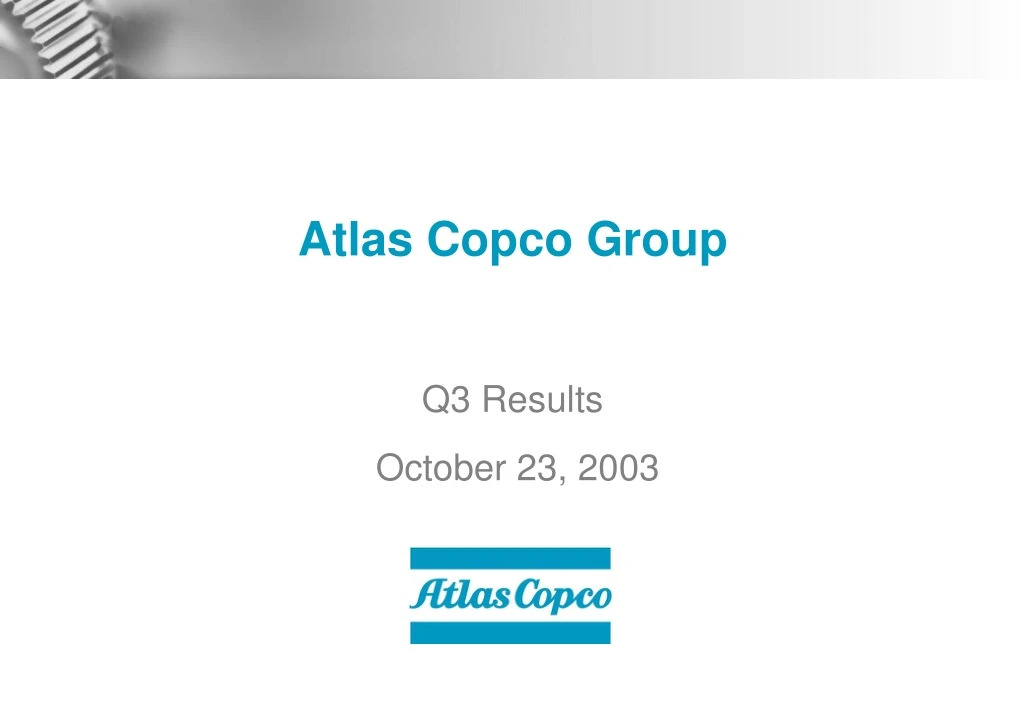 PPT - Atlas Copco Group PowerPoint Presentation, free download - ID:9192833