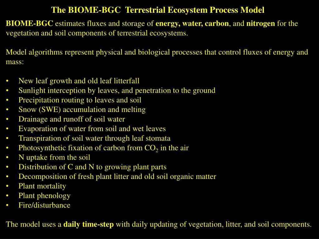 PPT - The BIOME-BGC Terrestrial Ecosystem Process Model PowerPoint ...