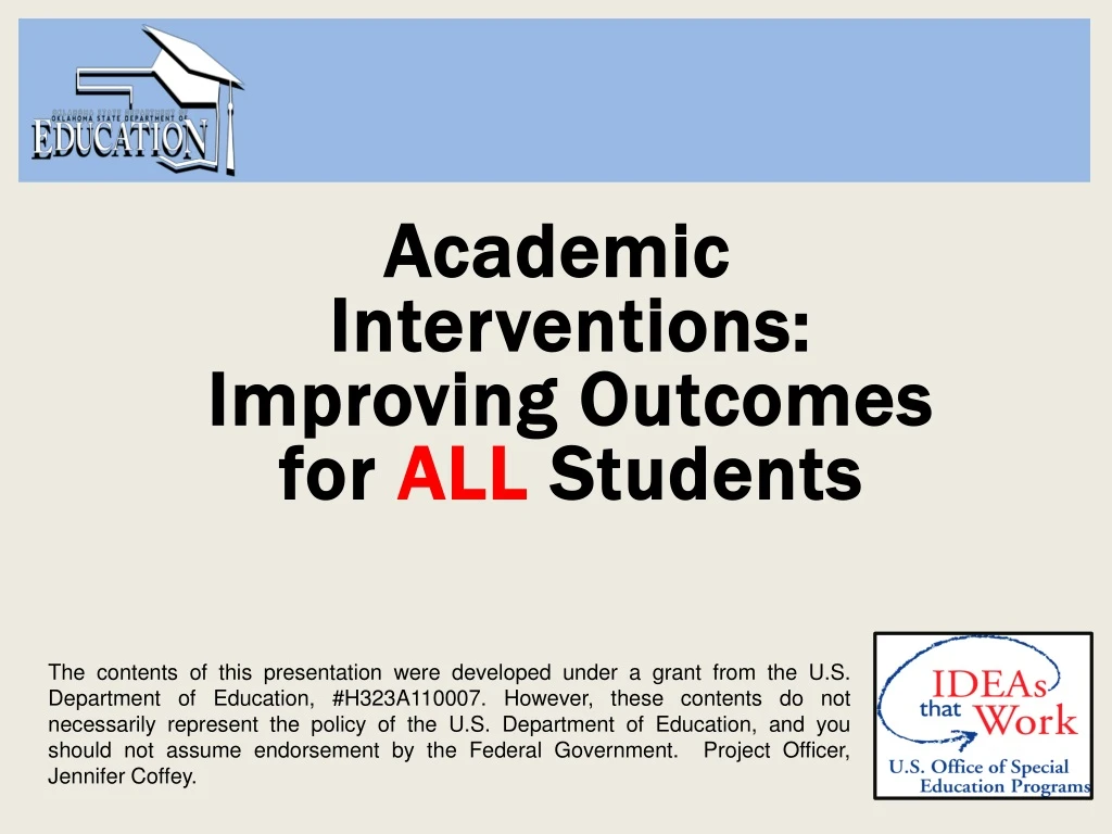 PPT - Academic Interventions: Improving Outcomes for ALL Students ... PPT - Academic Interventions: Improving Outcomes for ALL Students ...