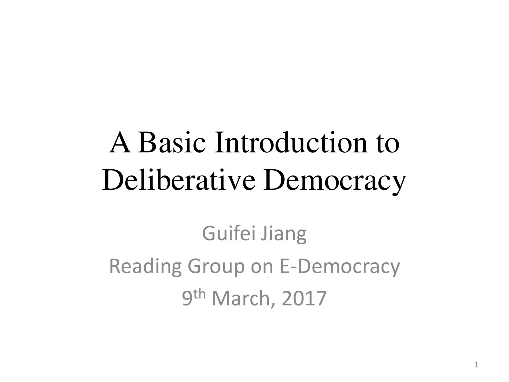 Ppt A Basic Introduction To Deliberative Democracy Powerpoint