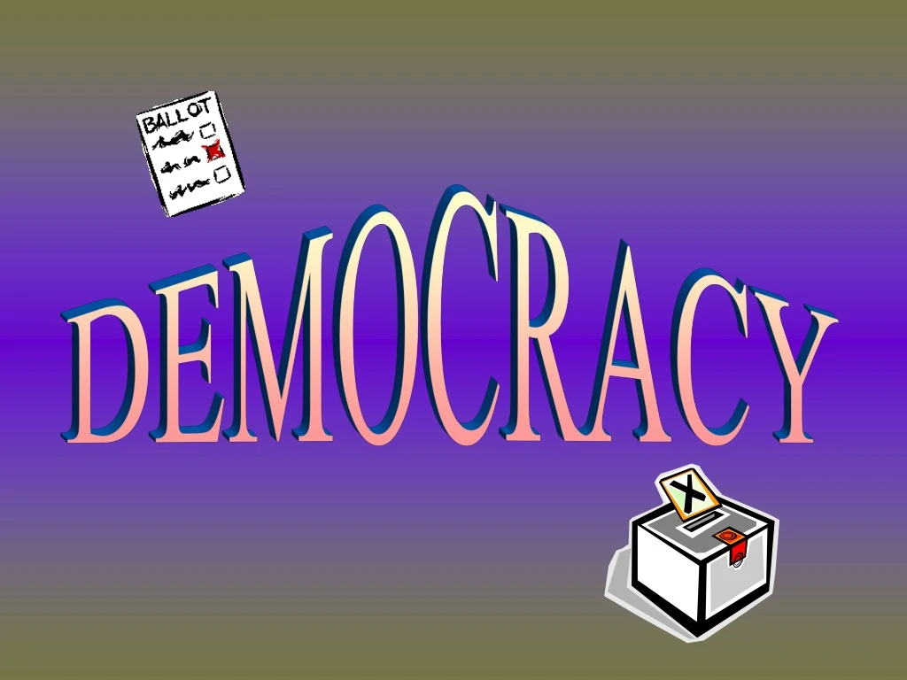 PPT - DEMOCRACY PowerPoint Presentation, free download - ID:9196573