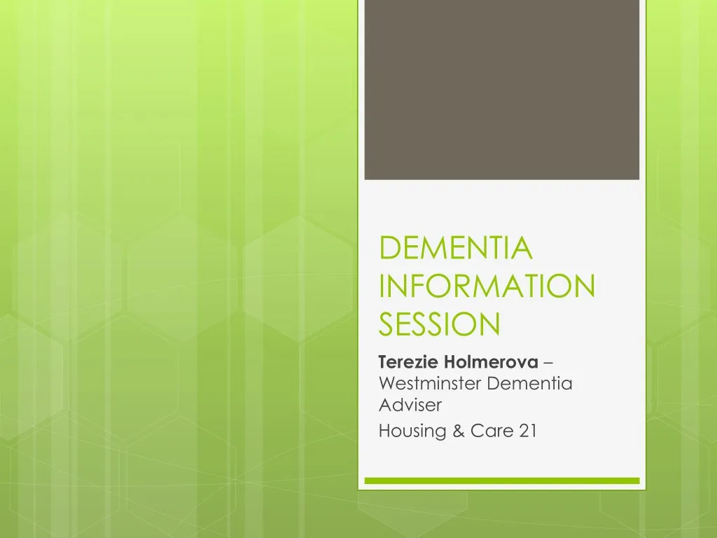 PPT - DEMENTIA INFORMATION SESSION PowerPoint Presentation, free ...
