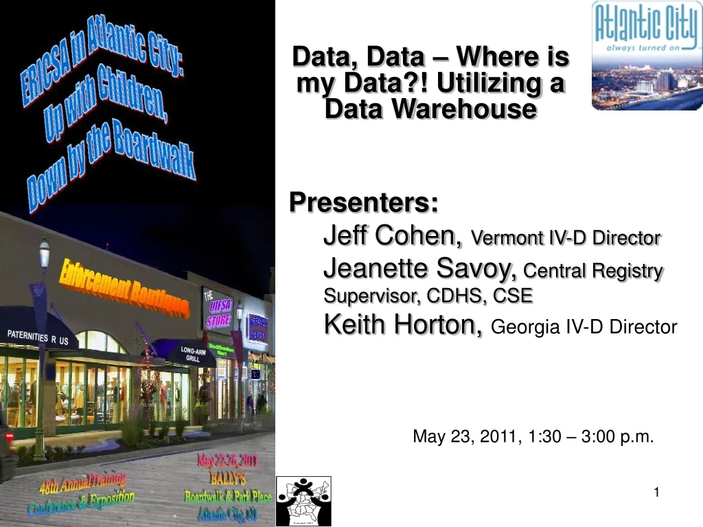 PPT - Data, Data – Where is my Data?! Utilizing a Data Warehouse ...