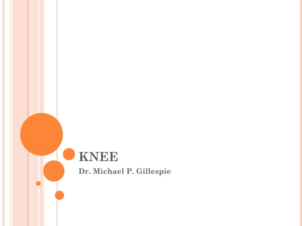 PPT - KNEE PowerPoint Presentation, free download - ID:9197912