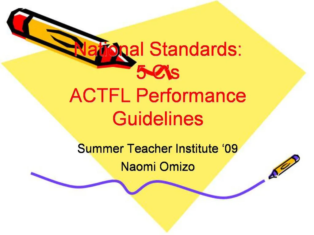 PPT - National Standards: 5 C s ACTFL Performance Guidelines PowerPoint ...