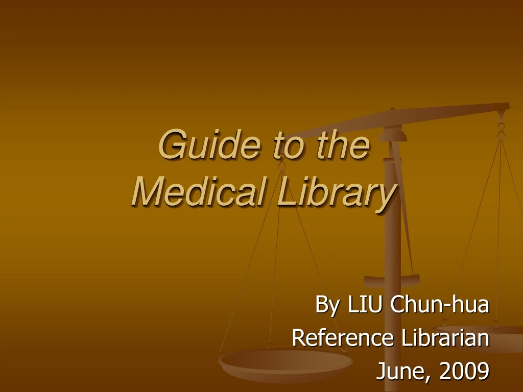 PPT - Guide to the Medical Library PowerPoint Presentation, free ...