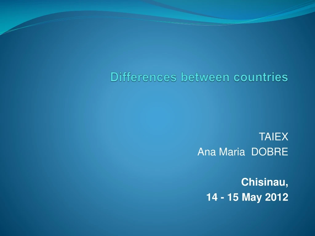 PPT - Differences between countries PowerPoint Presentation, free ...
