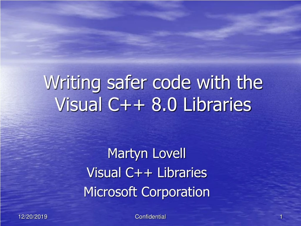 PPT - Writing safer code with the Visual C++ 8.0 Libraries PowerPoint ...