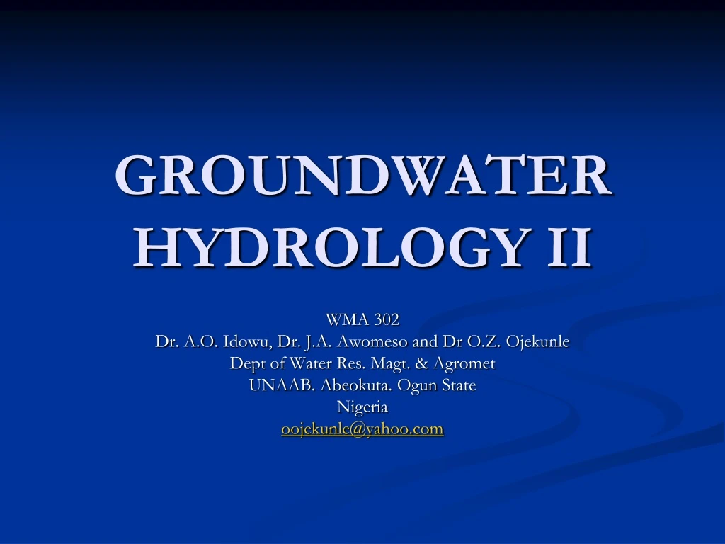 PPT - GROUNDWATER HYDROLOGY II PowerPoint Presentation, free download ...