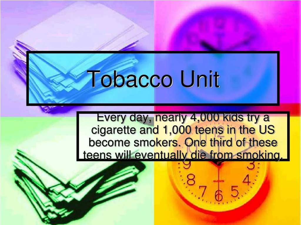 PPT - Tobacco Unit PowerPoint Presentation, free download - ID:9201548
