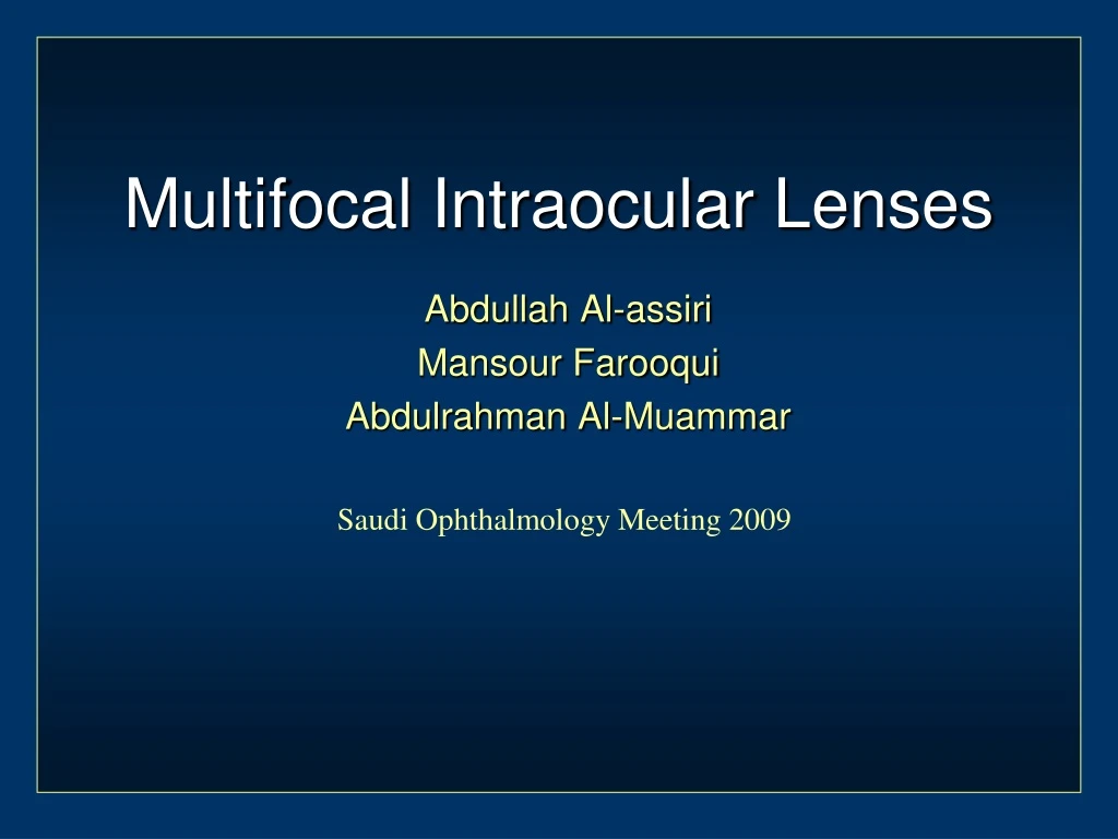 PPT - Multifocal Intraocular Lenses PowerPoint Presentation, free ...