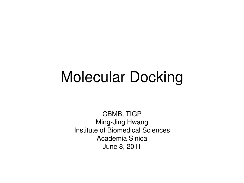 PPT - Molecular Docking PowerPoint Presentation, free download - ID:9201843