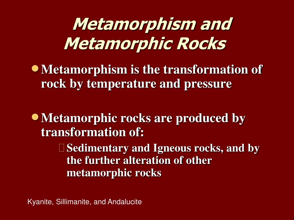PPT - Metamorphism and Metamorphic Rocks PowerPoint Presentation, free ...