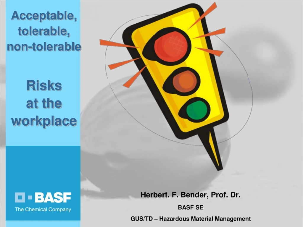 PPT - Acceptable, tolerable, non-tolerable Risks at the workplace ...