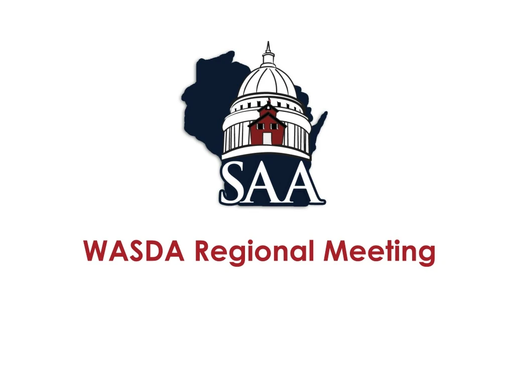 PPT - WASDA Regional Meeting PowerPoint Presentation, free download ...