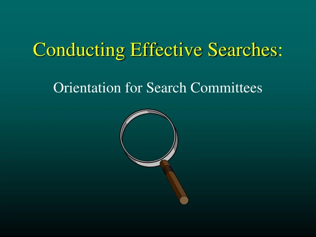 PPT - Conducting Effective Searches : PowerPoint Presentation, free ...