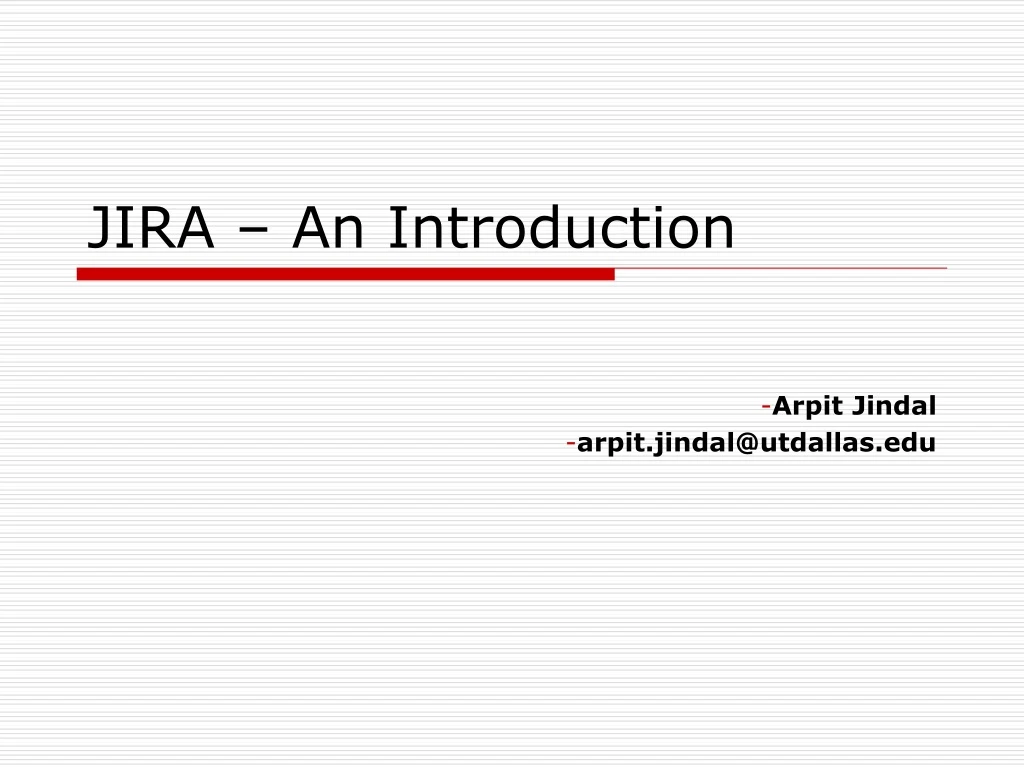 PPT - JIRA – An Introduction PowerPoint Presentation, free download ... PPT - JIRA – An Introduction PowerPoint Presentation, free download ...