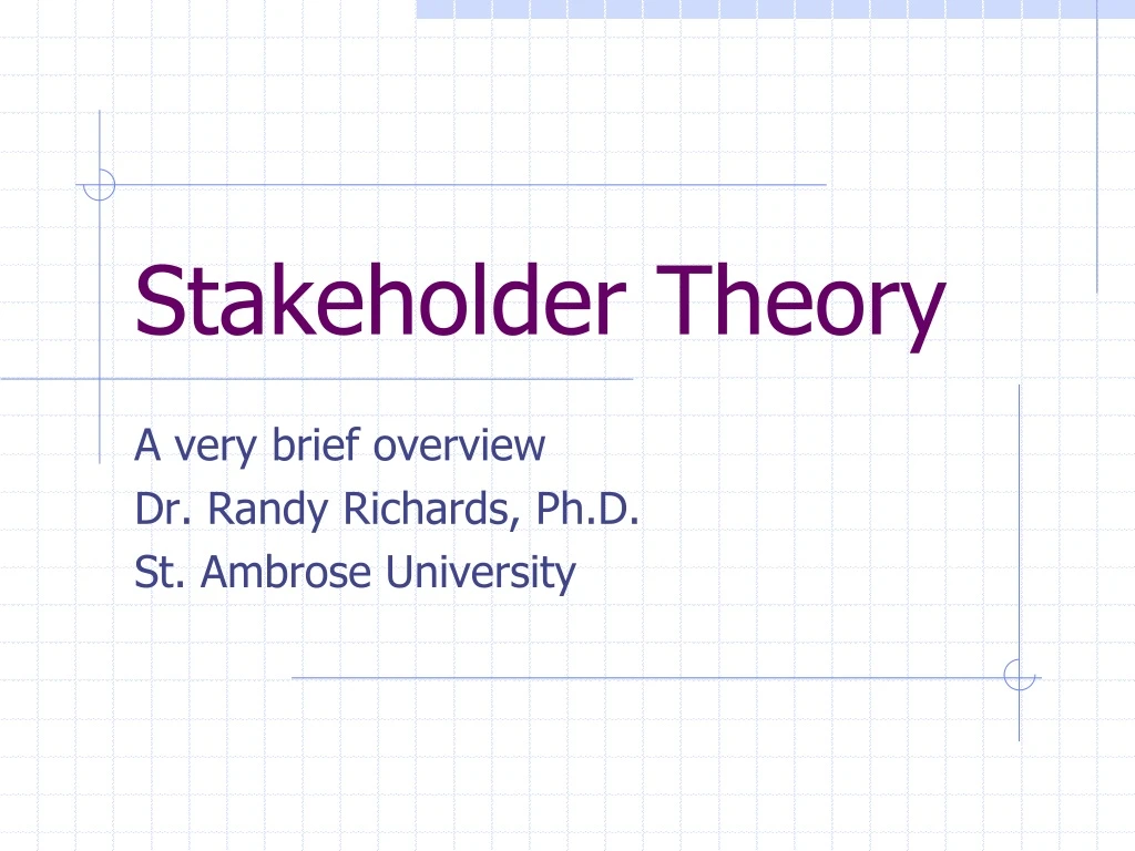 PPT - Stakeholder Theory PowerPoint Presentation, free download - ID ...