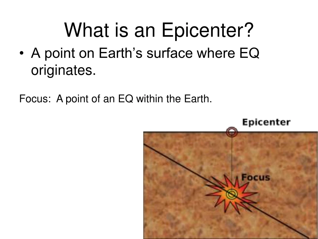 PPT - What is an Epicenter? PowerPoint Presentation, free download - ID ...