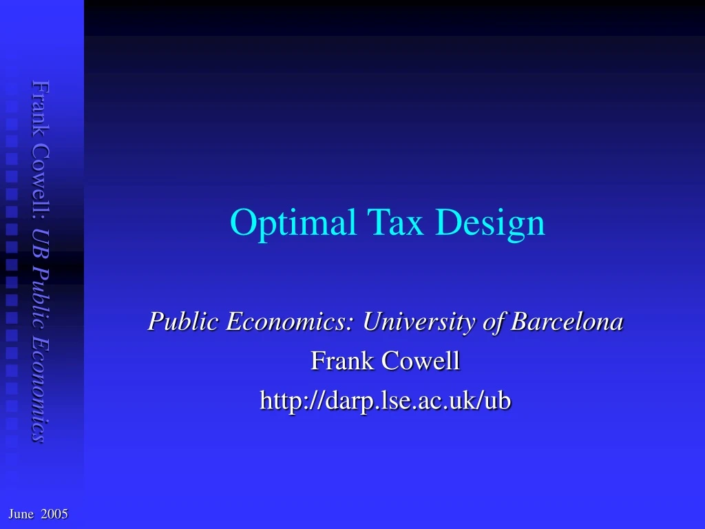 PPT - Optimal Tax Design PowerPoint Presentation, free download - ID ...