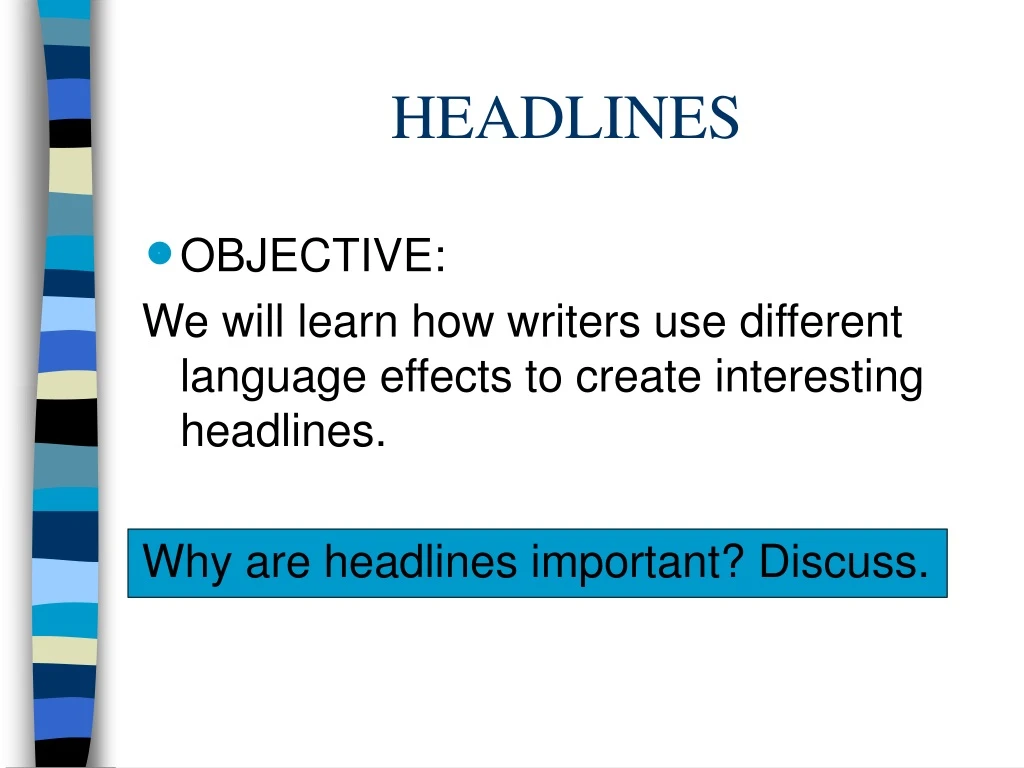 PPT - HEADLINES PowerPoint Presentation, free download - ID:9206897