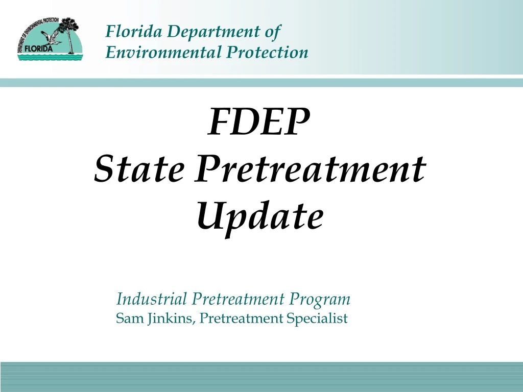 PPT - FDEP State Pretreatment Update PowerPoint Presentation, free ...