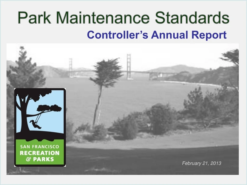 PPT - Park Maintenance Standards PowerPoint Presentation, free download ...
