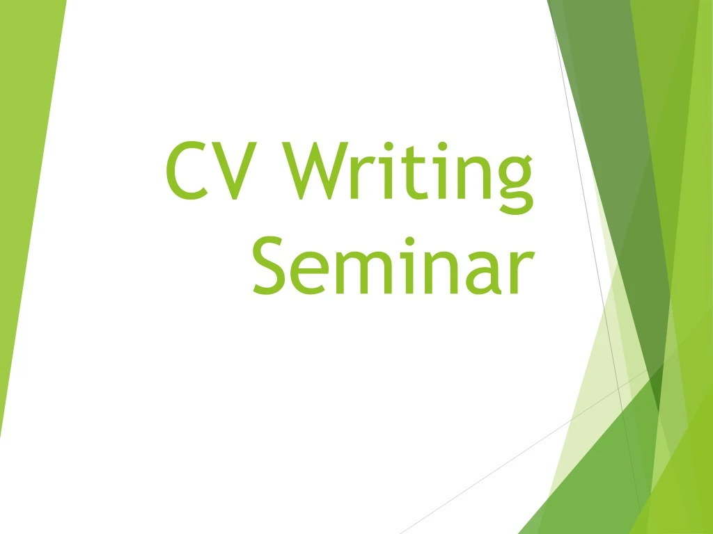 PPT - CV Writing Seminar PowerPoint Presentation, free download - ID ...
